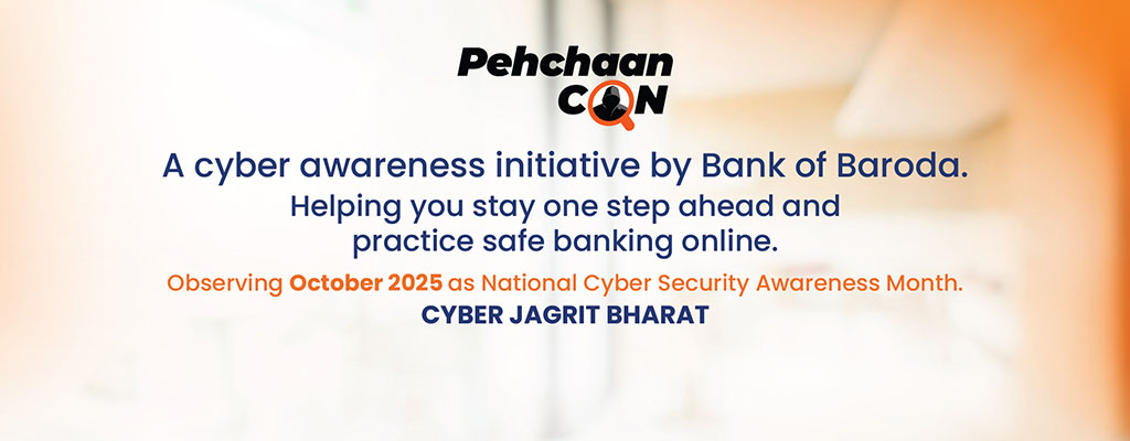 Bank of Baroda observes Cyber Security Awareness Month - October, 2025.